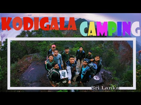 KODIGALA CAMPING 🇱🇰|| කොඩිගල || Godakawela - Sri Lanka #4k #travel # ...