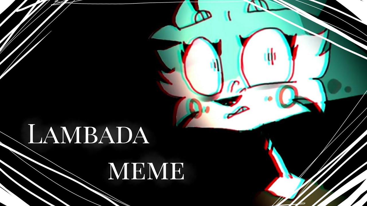Lambada [meme] - YouTube