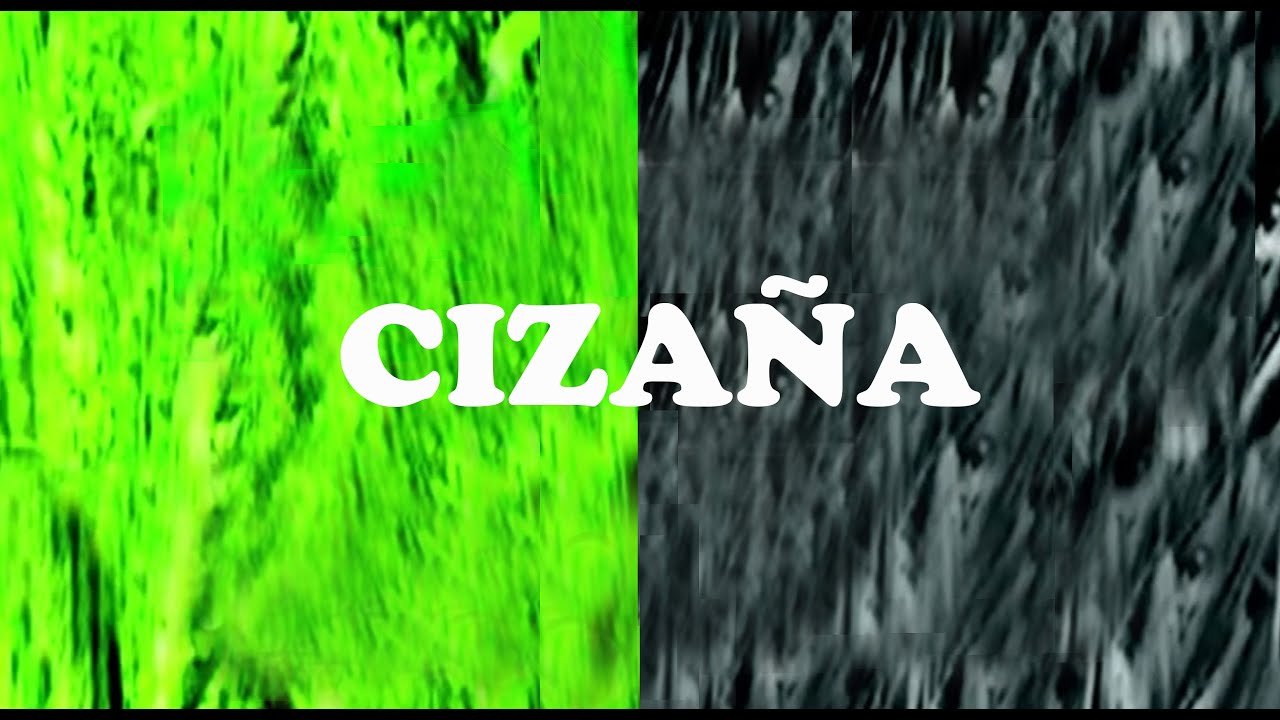 CIZAÑA - YouTube