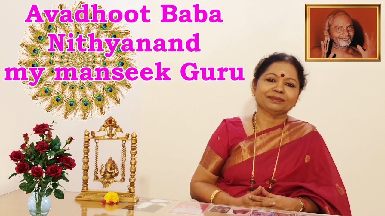 Avadhoot Baba Nithyanand -my manseek Guru - Srimatha. (Ph; 6379691989 ...