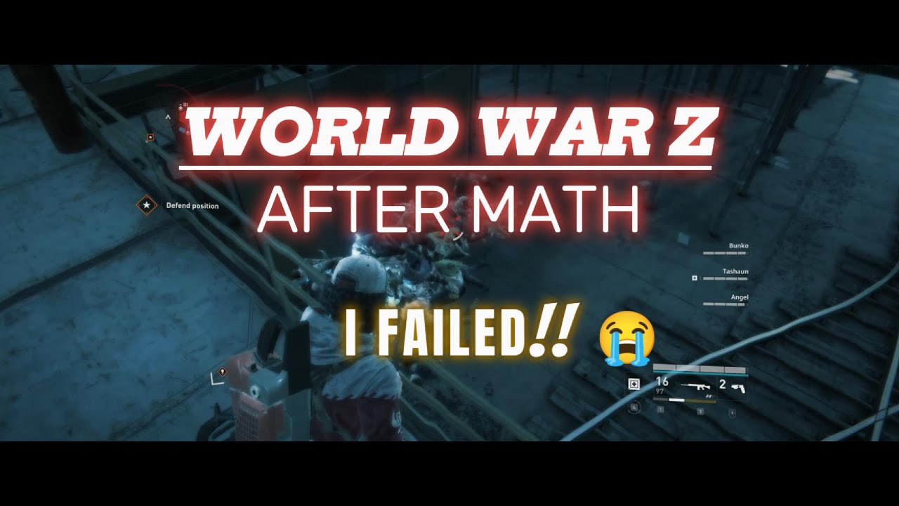 WORLD WAR Z AFTER MATH - HARD CHAPTER - YouTube