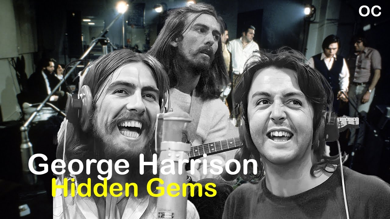 George Harrison Hidden Gems: 4 Songs You’ve Never Heard - YouTube