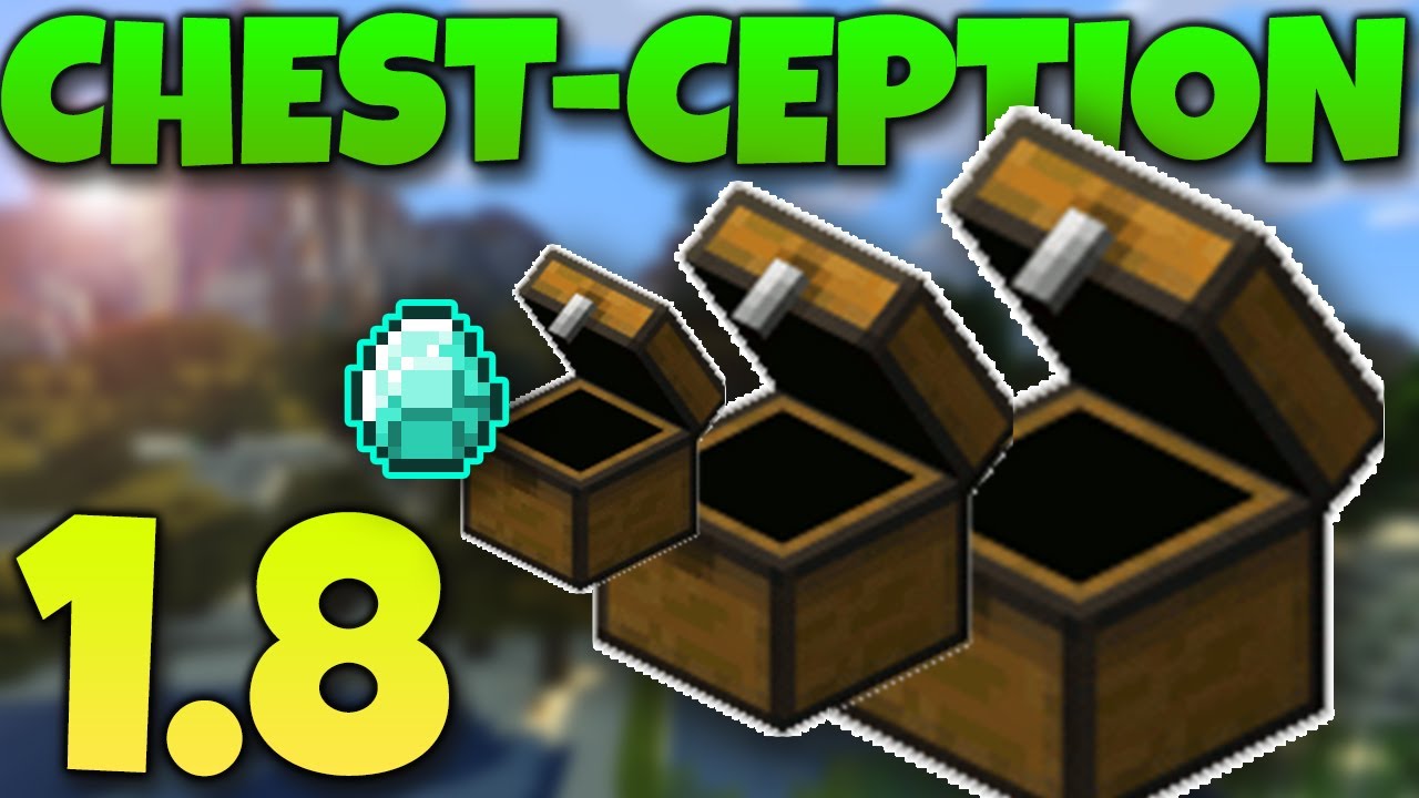 Minecraft 1.8: CHEST-CEPTION! - YouTube