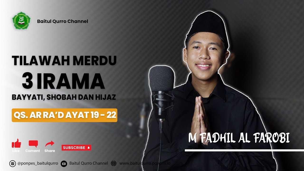 Tilawah Merdu 3 Irama Surat Ar - Ra'd Ayat 100 - 105 | Muhammad Fadhil Al Farobi - YouTube