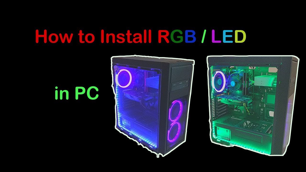 How to Install RGB LED in PC CABINET CPU - YouTube
