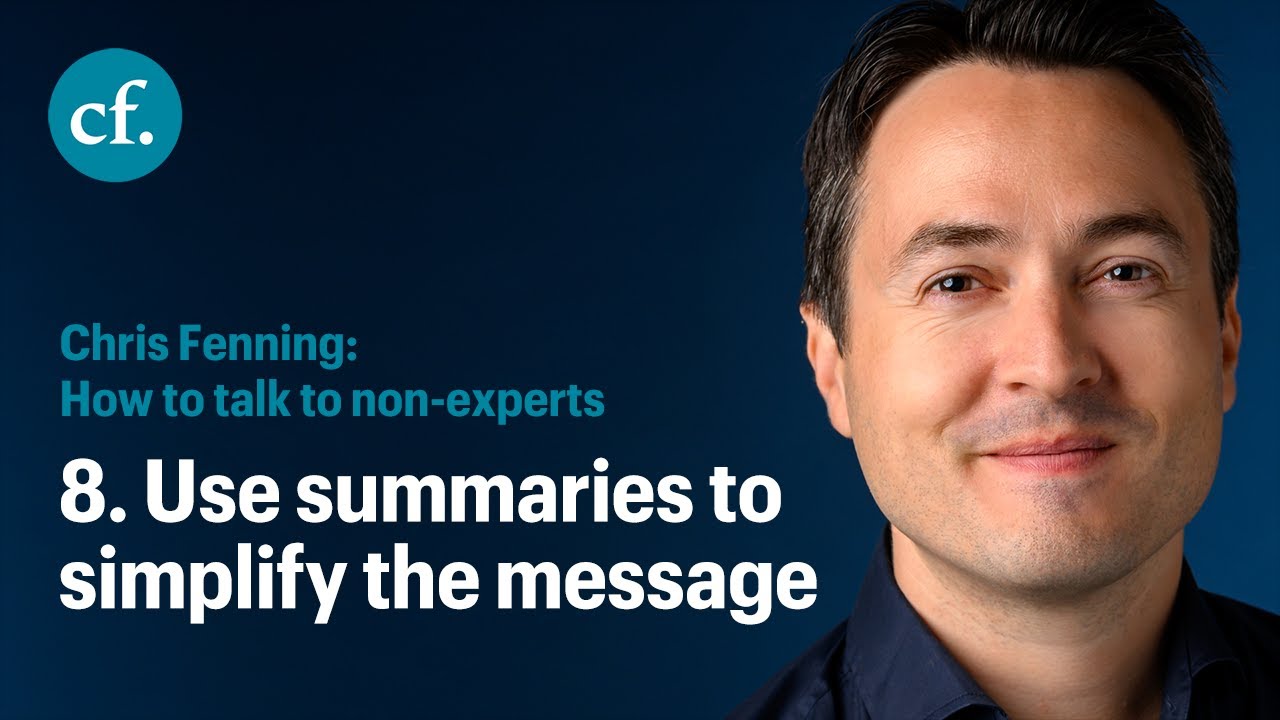 How to talk to non experts – Tip 8: Simplify your message with ...