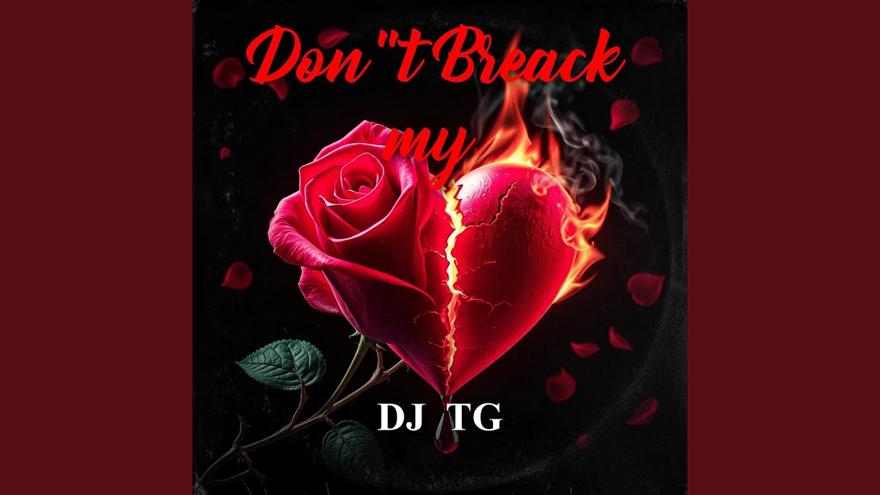 Don’t Break My Heart - YouTube