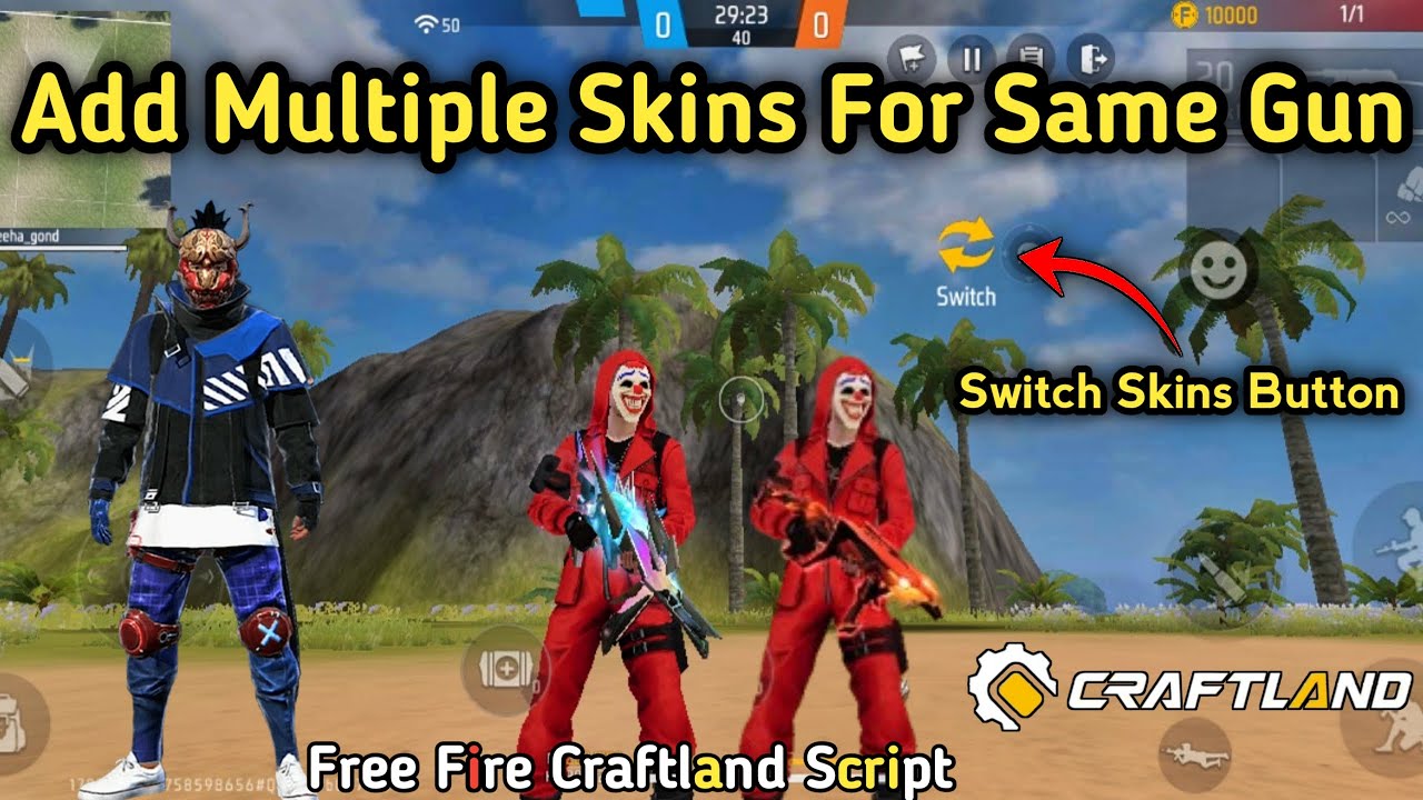 How To add Multiple Skins For Same Weapon | Shah G Creator | Free Fire Craftland Script | Switch ...