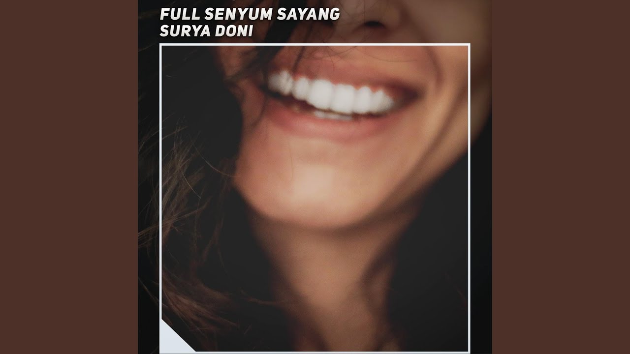 Full Senyum Sayang (Cover) - YouTube