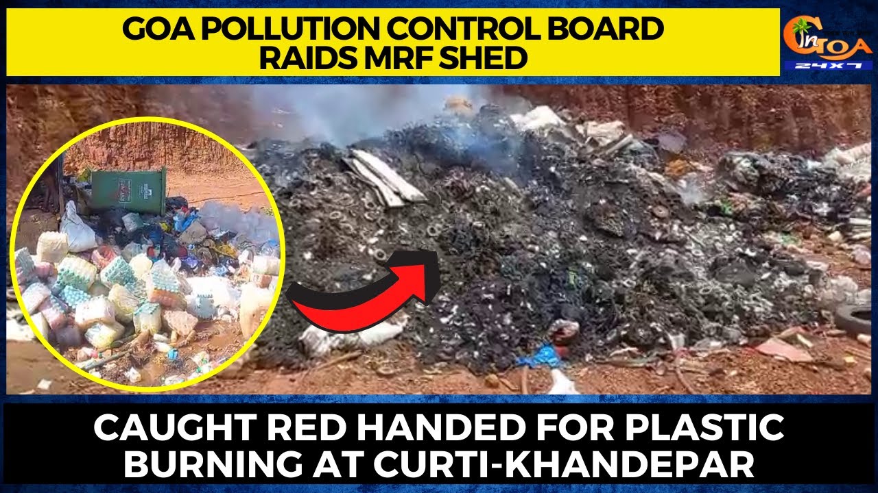 Goa Pollution Control board raids MRF shed. Caught red handed for ...