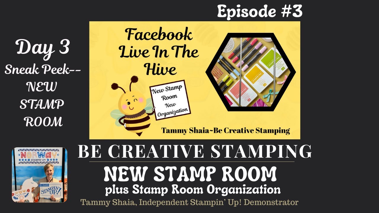 Be Creative Stamping NEW Stamp Room plus Stamp Room Organization ...
