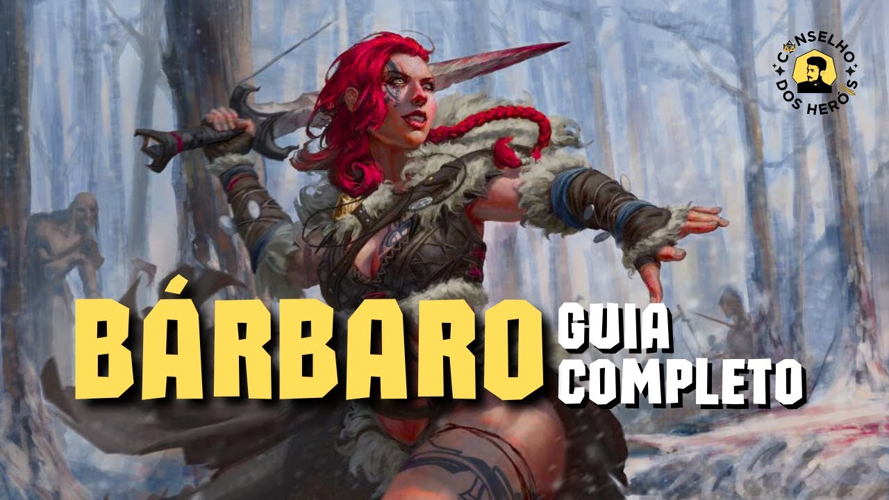 Bárbaro em D&D 5e – Guia Completo da Classe Mais Selvagem do Jogo - YouTube