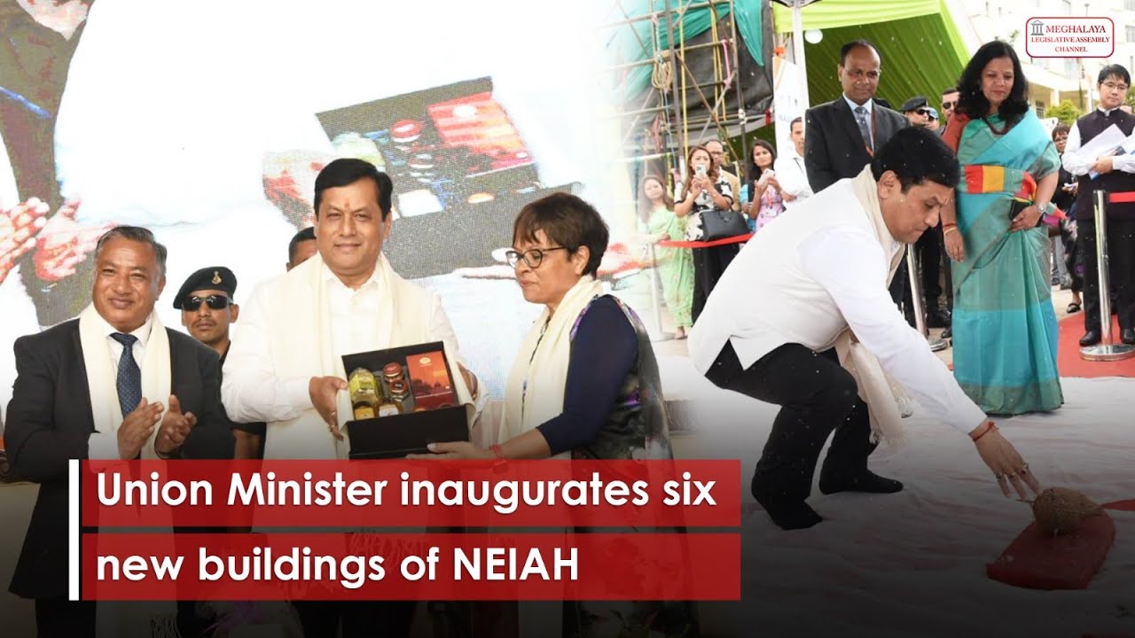 Union Minister inaugurates six new buildings of NEIAH - YouTube