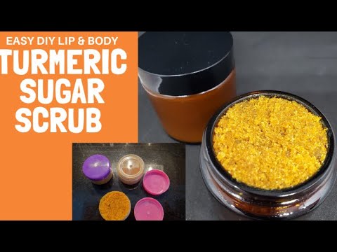 Turmeric Sugar Scrub | DIY Lip & Body Scrub - YouTube