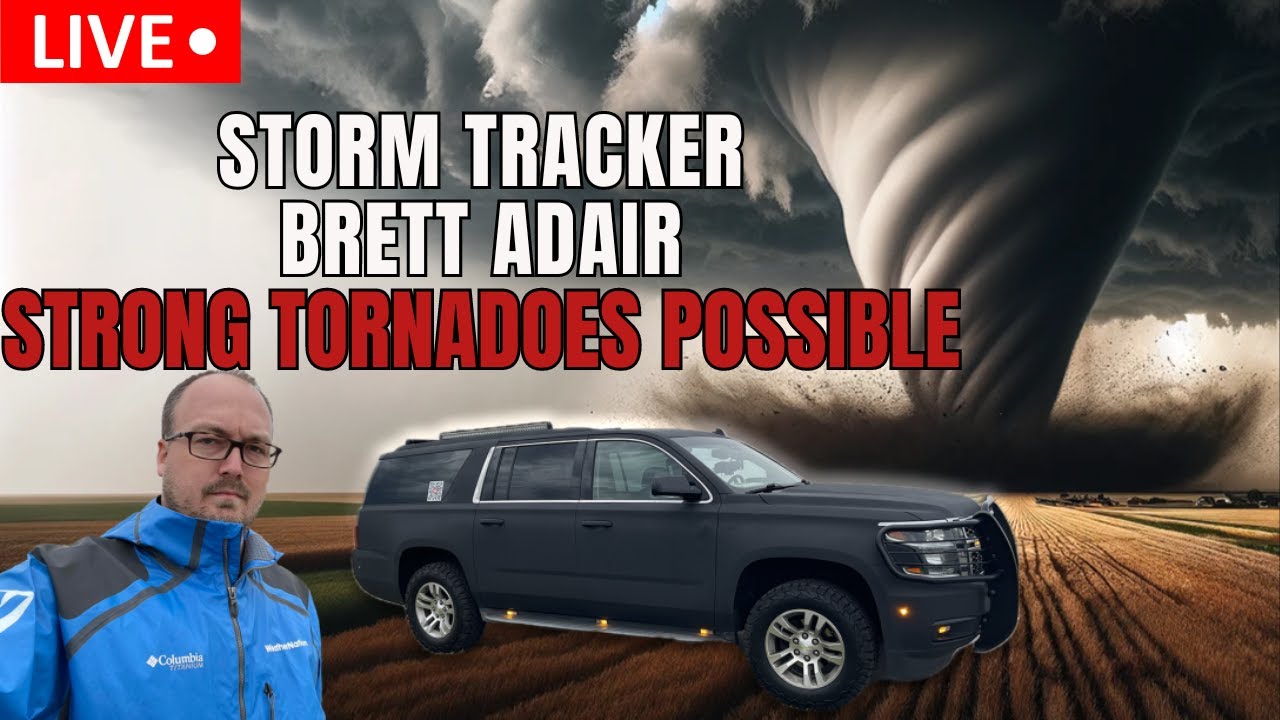 🔴 LIVE: SEVERE WEATHER OUTBREAK | STORM TRACKER BRETT ADAIR - YouTube