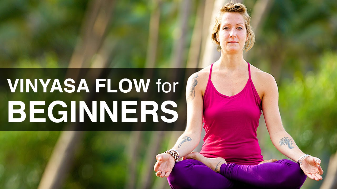 Beginner Vinyasa Yoga to get you loose, limber and relaxed - YouTube