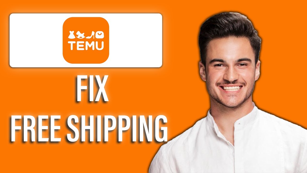 New! Temu Free Shipping Not Working, Here’s How to Fix It🚚 | Quick ...