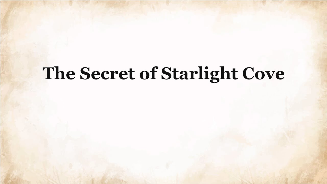 The Secret of Starlight Cove – Improve your English - YouTube