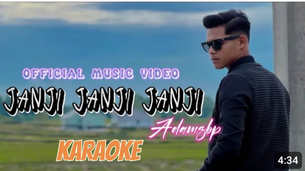 Janji Janji Janji versi Adam ZBP (KARAOKE) - YouTube