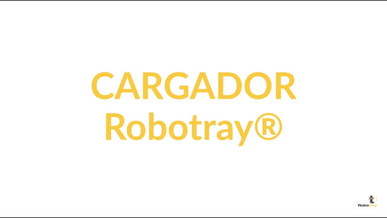 CARGADOR ROBOTRAY® (ESP) - YouTube