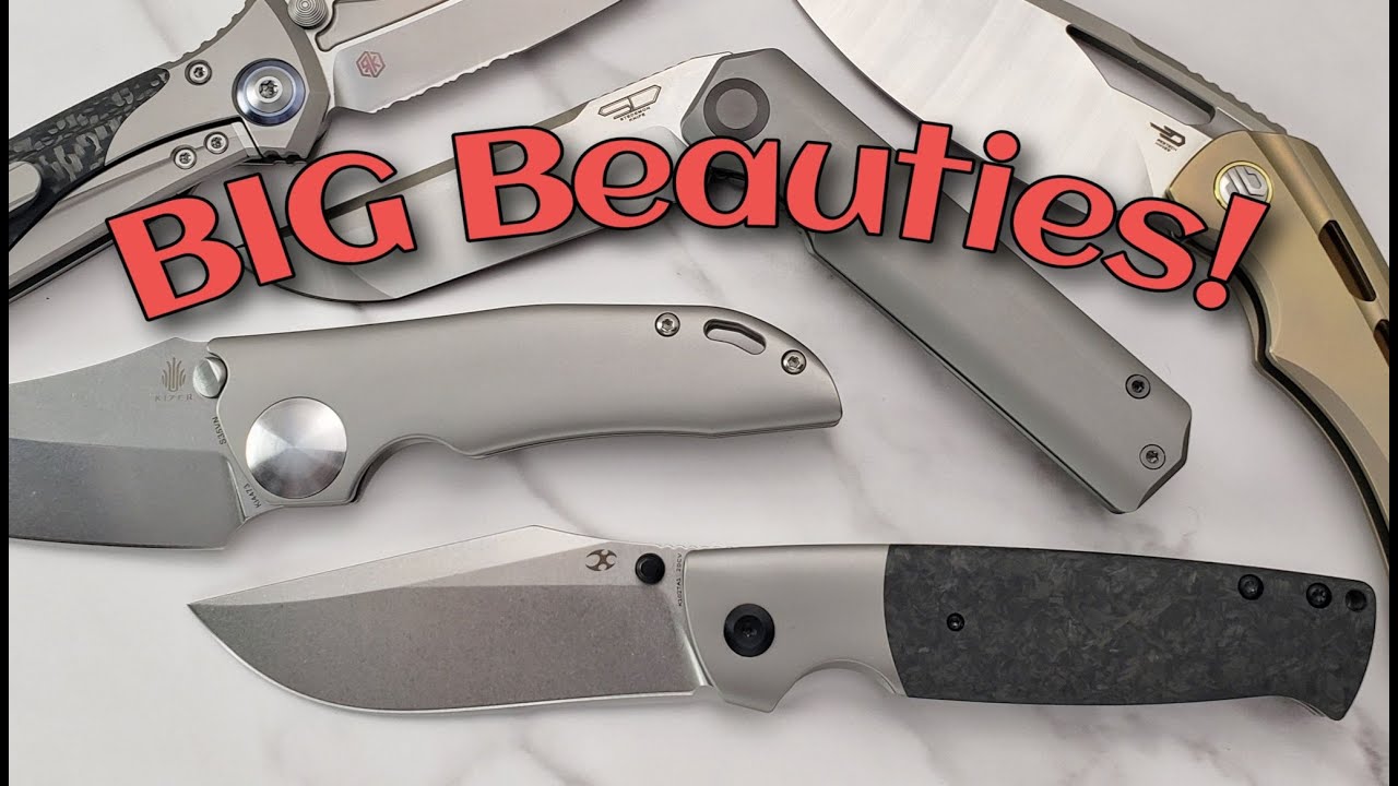 BIG Beauties! Six Large Folding Blades to Fill the Hand and Charm the ...