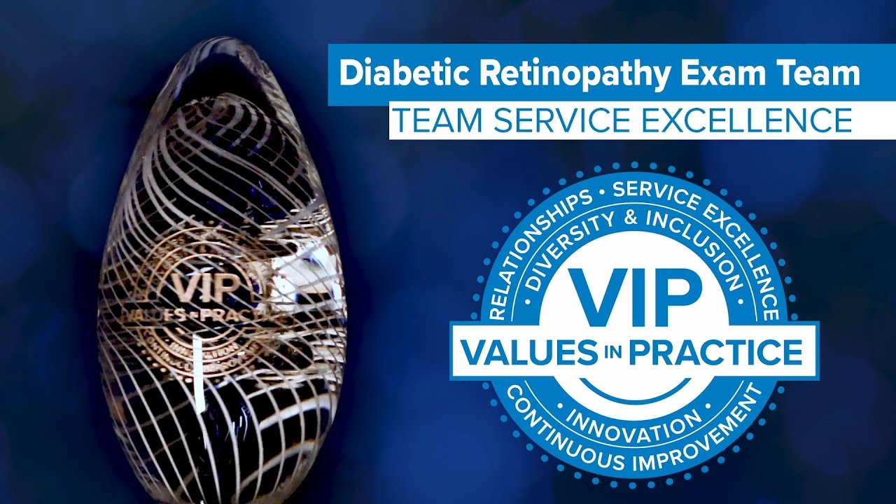 VIP Diabetic Retinopathy Exams Team Service Excellence - YouTube