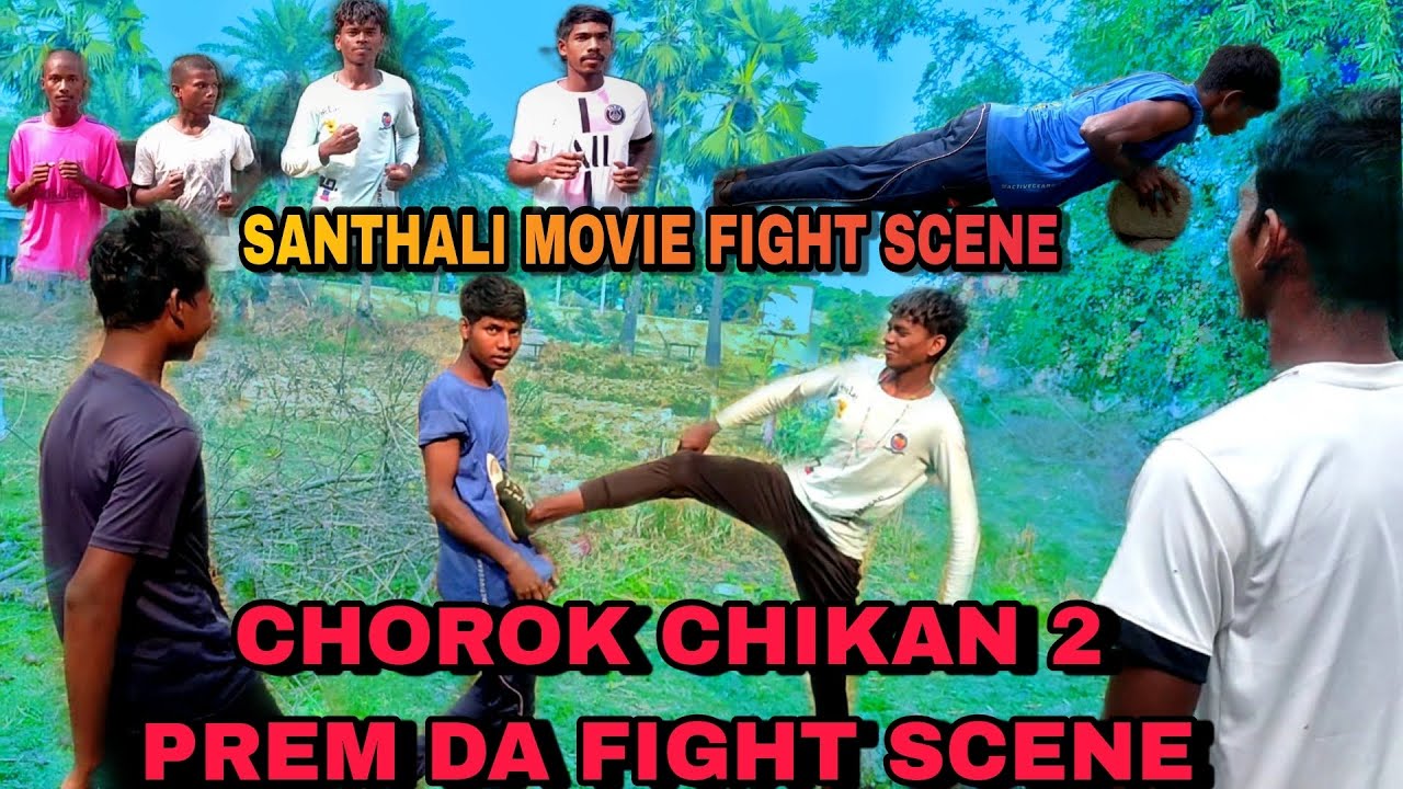 CHOROK CHIKAN 2 FULL MOVIE PREM DA FIGHT SCENE 2022 - YouTube