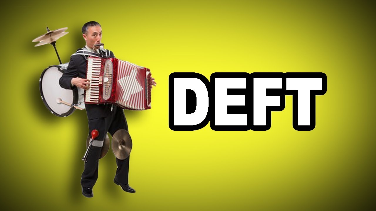 👨🎸 Learn English Words: DEFT - Meaning, Vocabulary with Pictures and ...