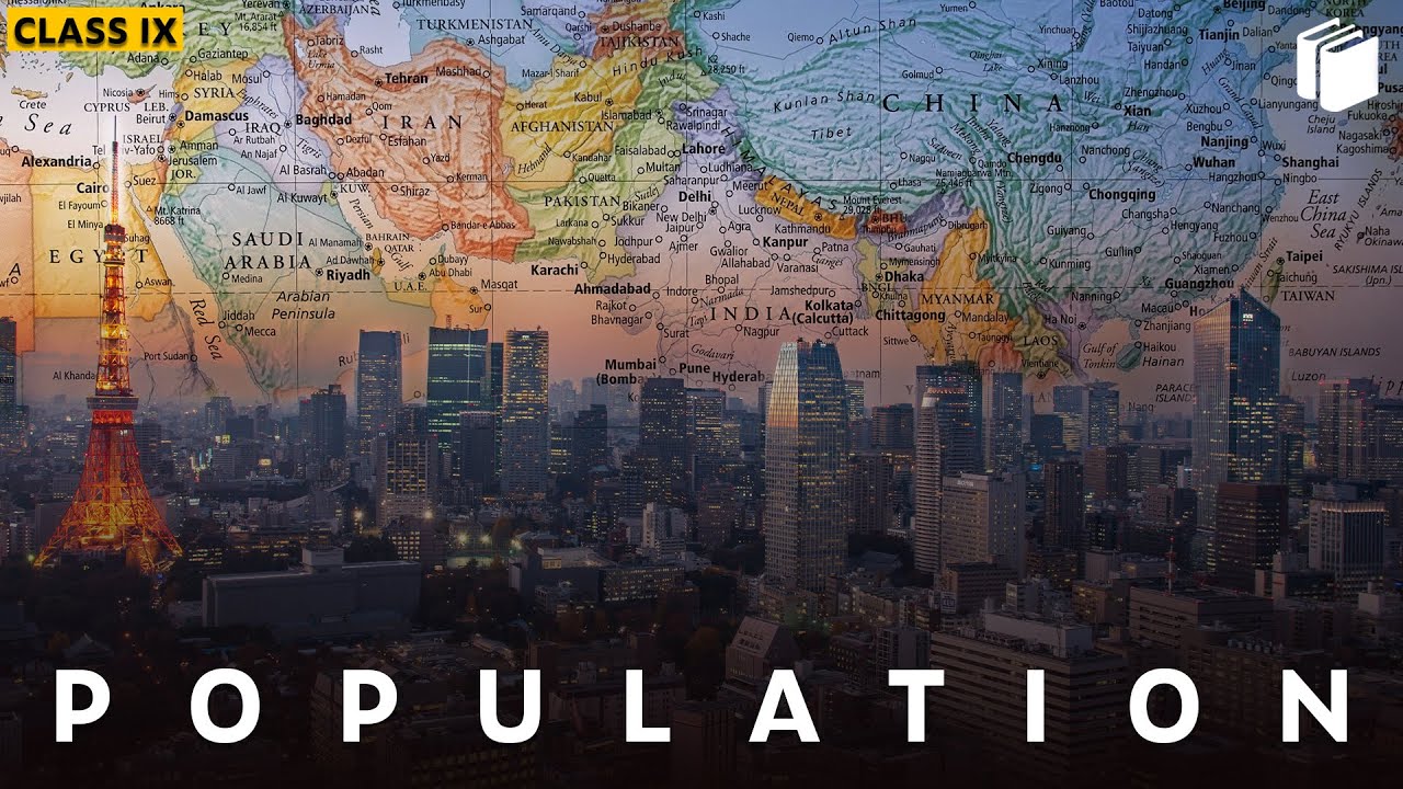 Population Introduction Chapter 6 Geography Class 9 Pustack