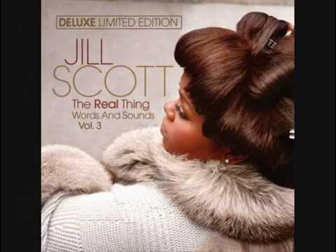 JILL SCOTT. "My Love". 2007. album "The Real Thing, Words And Sounds Vol. 3". - YouTube