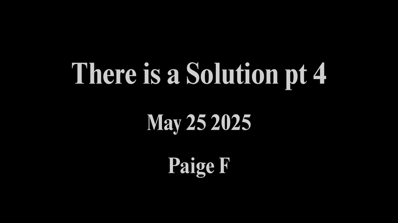 There is a Solution-pt 4 - YouTube