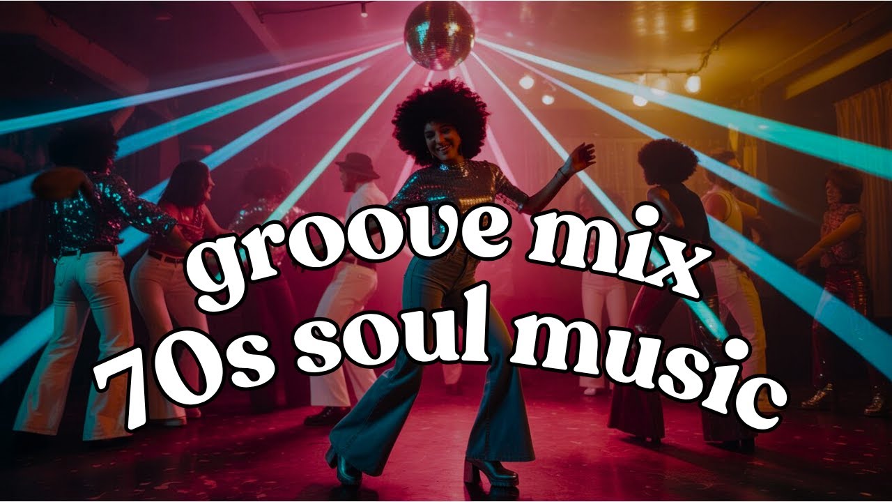 Get Ready to GROOVE with the Smoothest 70's Soul Instrumental Mix - YouTube