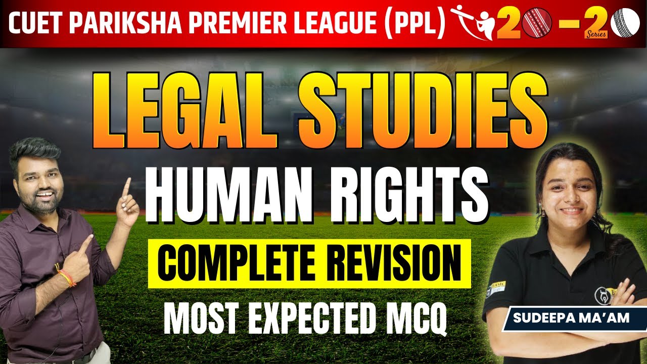 Human Rights | CUET Legal Studies Top 20 Expected Question | CUET 2024 ...