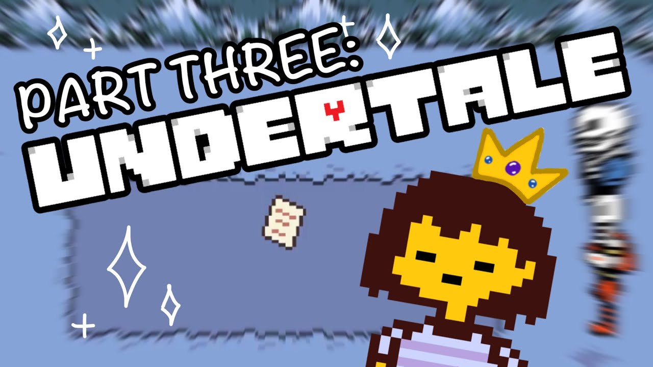 NOT THE JR. JUMBLE | Undertale Part 3 (Pacifist Route) - YouTube