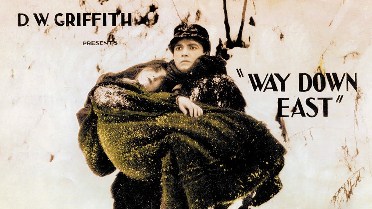 Way Down East | Full Movie | D. W. Griffith - YouTube