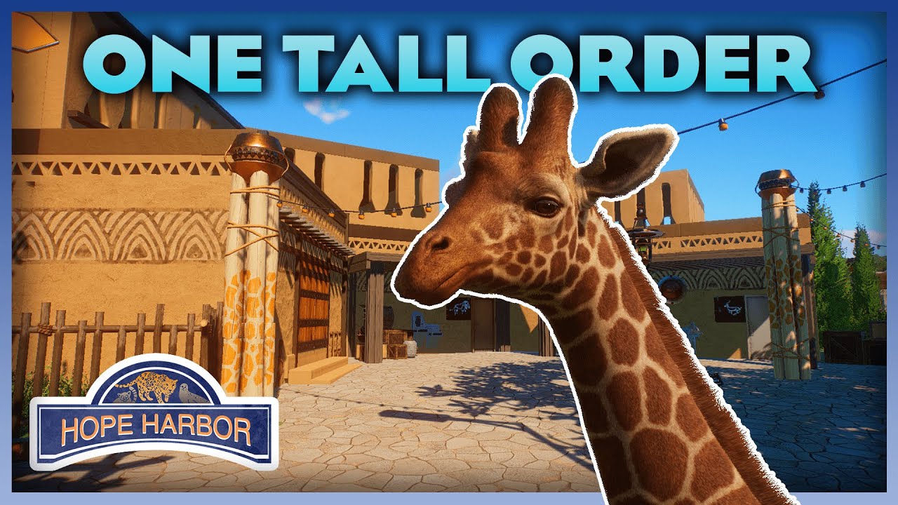 One Tall Order! | Hope Harbor Zoo - YouTube