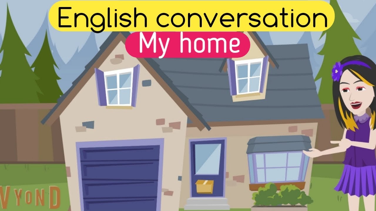 Talking about home in English | Describe your home in English ...