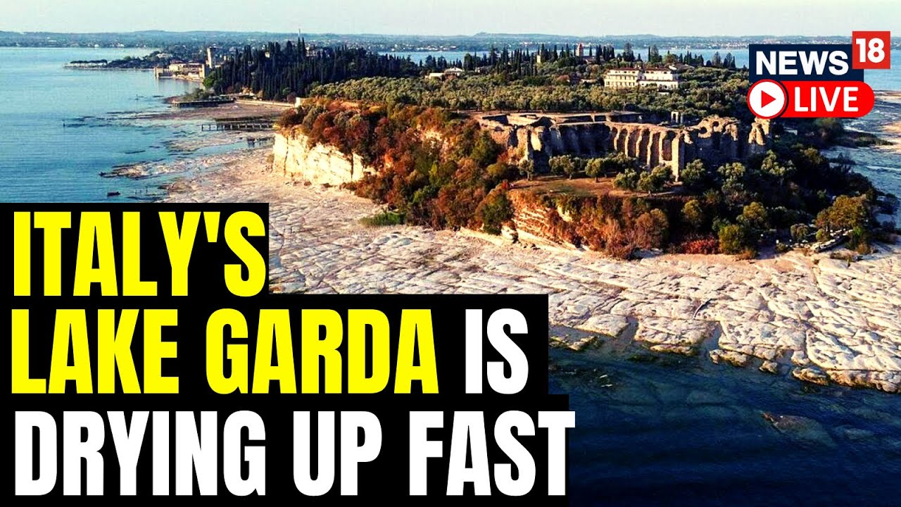 Italy's Lake Garda Water Levels Fall To Record Lows | Lake Garda Italy ...