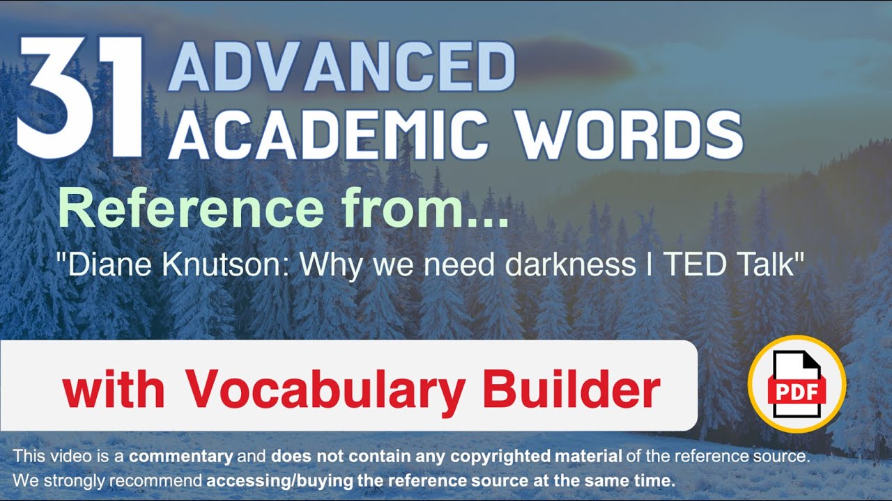 31 Advanced Academic Words Ref from "Diane Knutson: Why we need ...