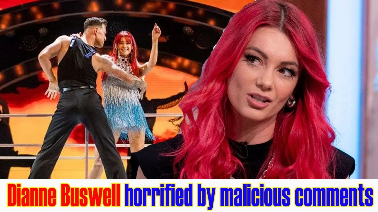 Dianne Buswell horrified by malicious comments as she takes part in ...