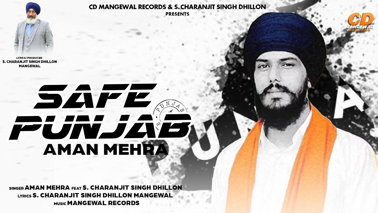 Safe Punjab | Amritpal Singh Khalsa | Aman Mehra (Full Song) S ...