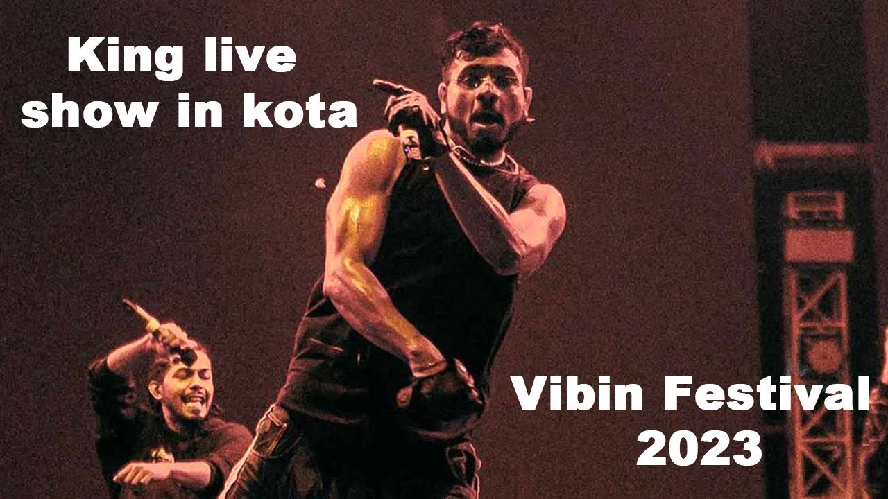 King Live Concert in Kota | Full Uncut show | Vibin Festival 2023 ...