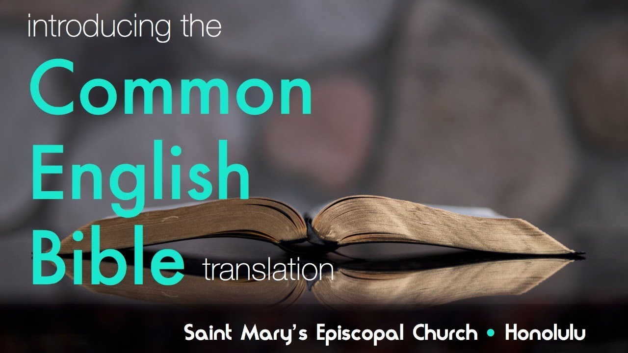Introducing the Common English Bible Translation - YouTube