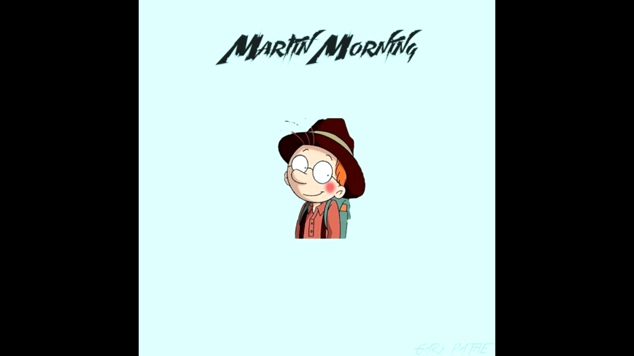 Martin Morning - YouTube