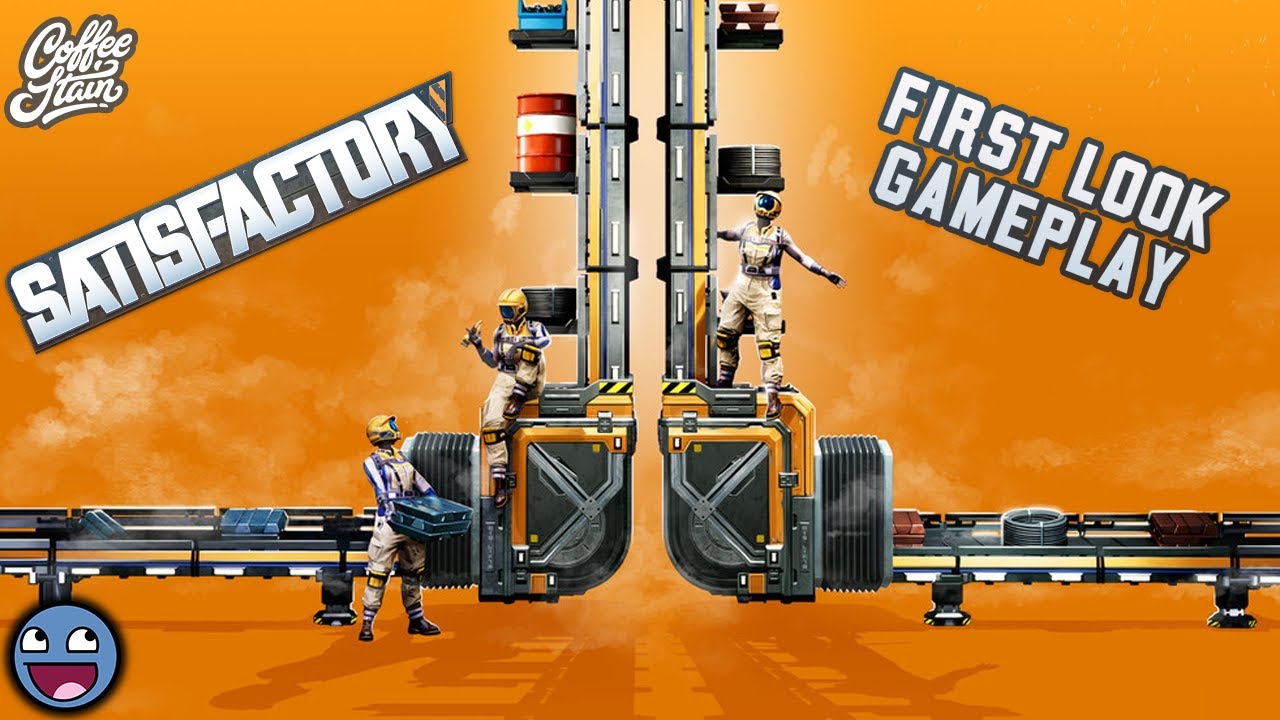 Satisfactory Gameplay (PC) - YouTube