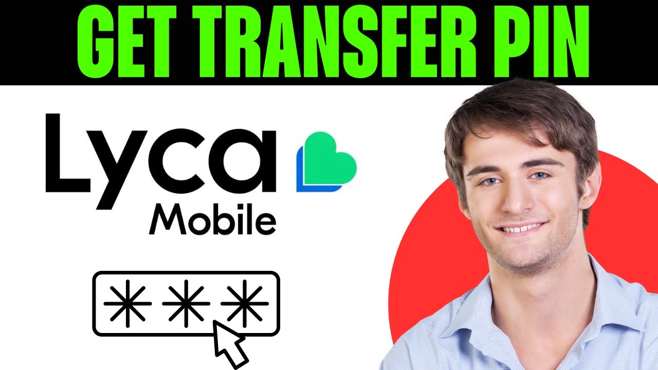 How To Get Transfer Pin From Lycamobile (2025) - YouTube