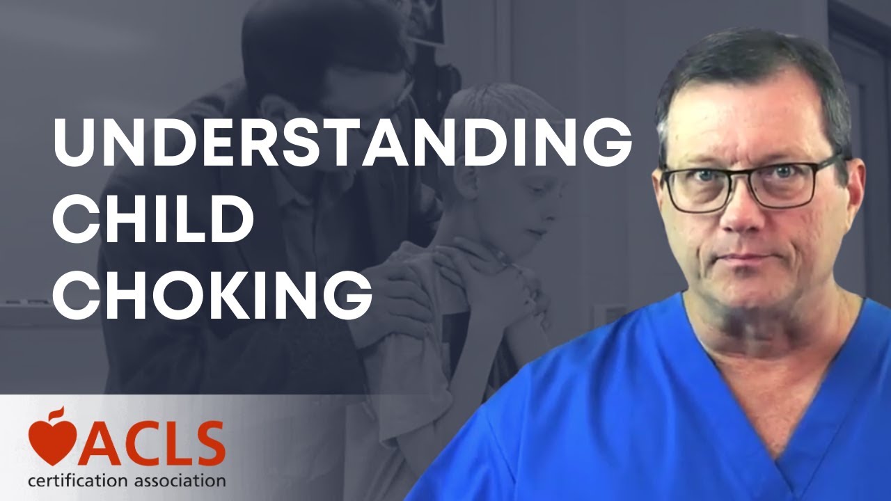 Treating a Child Choking Victim | ACLS Certification Association - YouTube