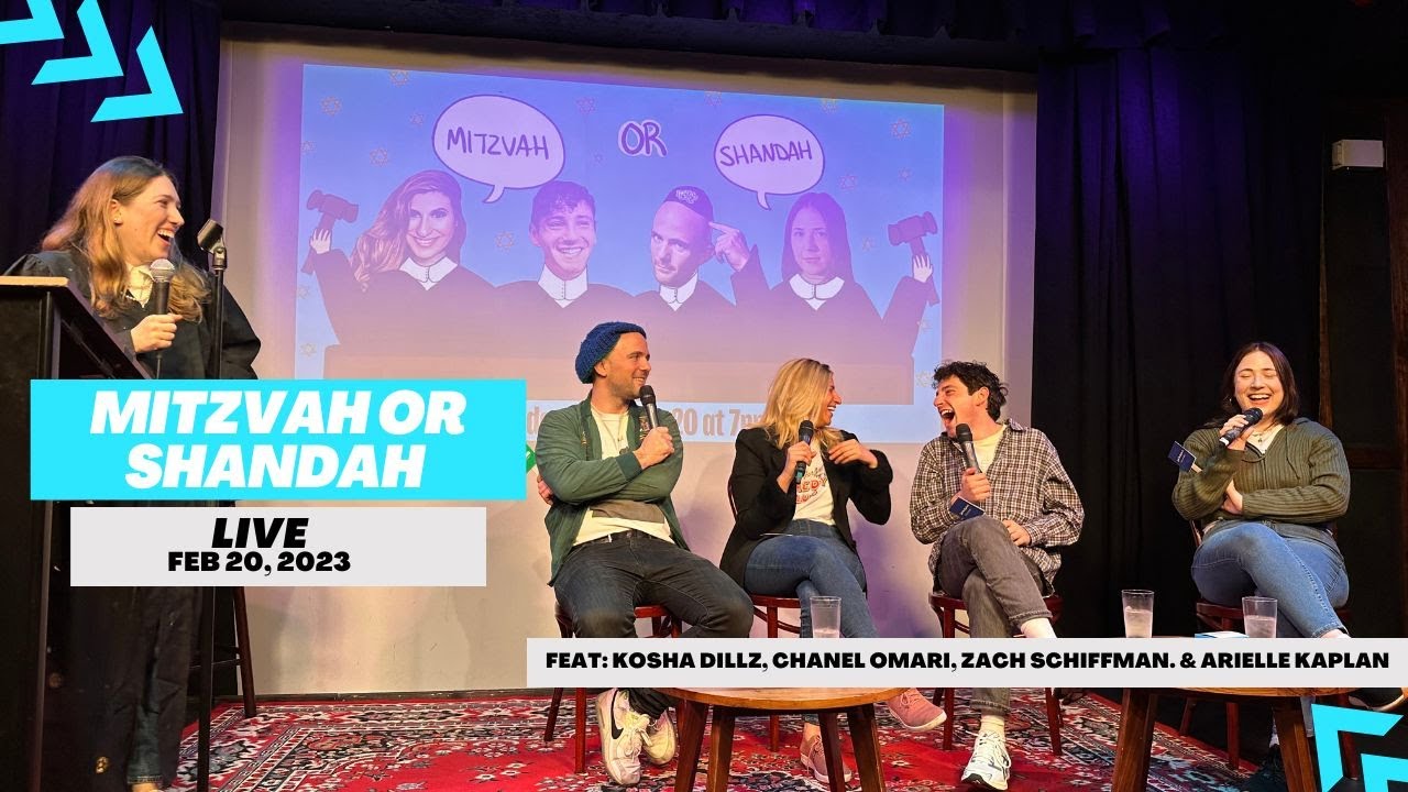 Mitzvah or Shandah Show - Kosha Dillz, Chanel Omari, Zach Schiffman ...