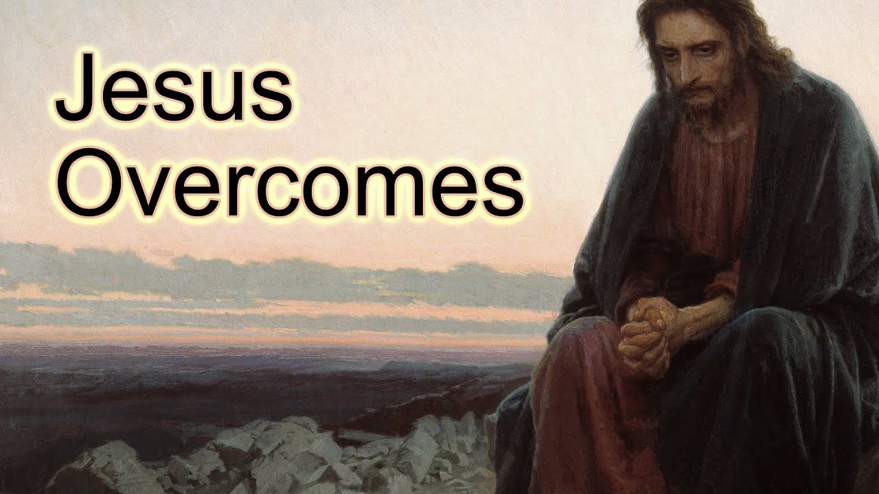 Jesus Overcomes - YouTube