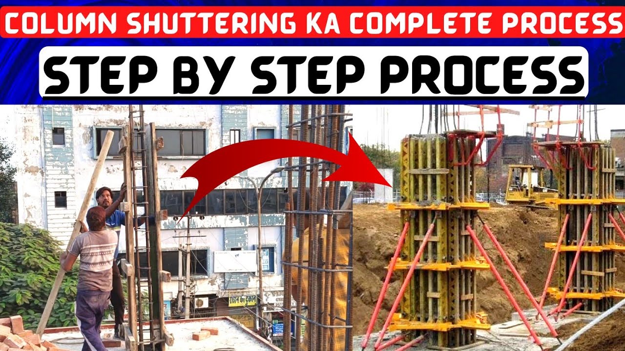 House Construction/ Important Step/ Column Shuttering/ Complete Step by ...